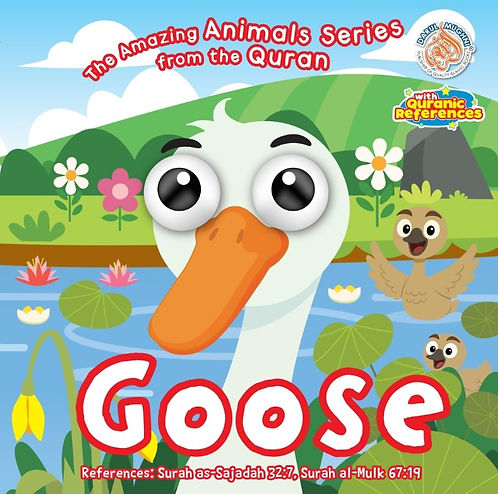 The Amazing Animals Series from the Quran - Goose Board Book | UAE ...