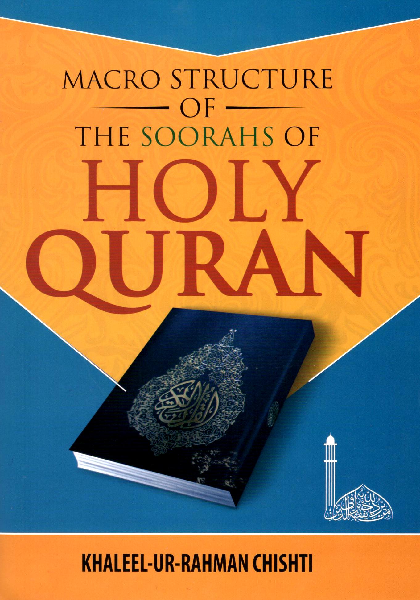 Macro Structure of the Surahs Of The Holy Quran – DeenSquare.com
