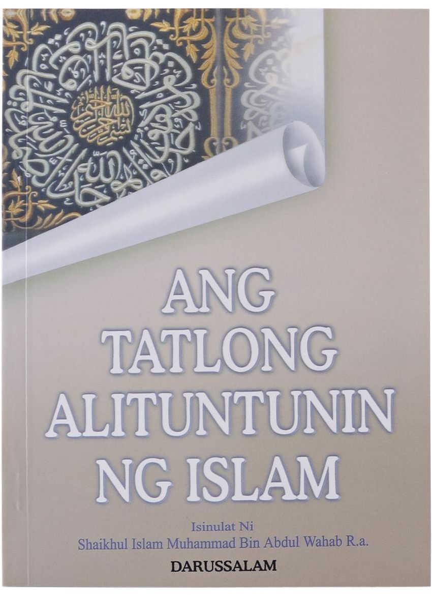 The Three Fundamentals of Islam: Tagalog | Darussalam – DeenSquare.com